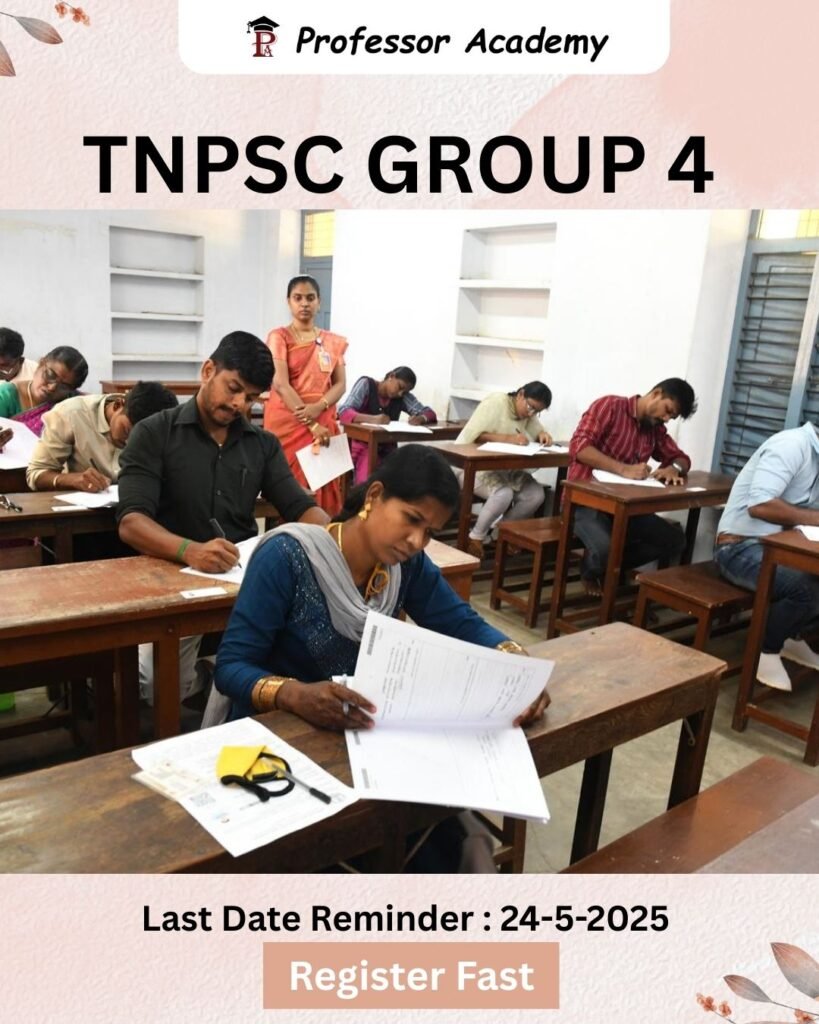 TNPSC Group 4 2025 – Last Date to Apply is May 24
