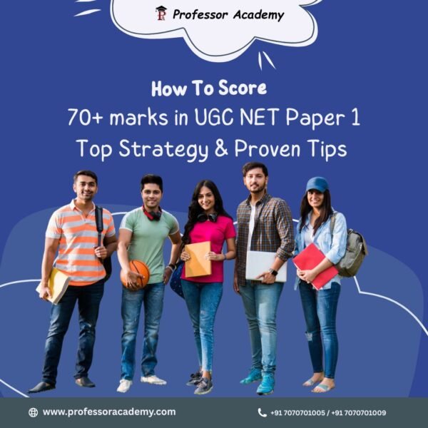 How to Score 70+ in UGC NET Paper 1 | Proven Tips & Smart Strategy